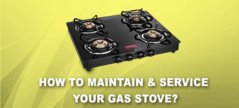 How To Maintain And Service Your Gas Stove? | Max Appliance Repair